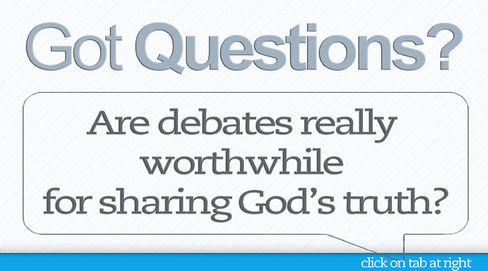Are debates worthwhile for sharing God's truth? » Reasons for Hope* Jesus
