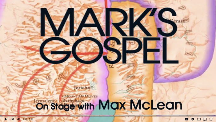 The Gospel of Mark Comes Alive with Actor Max McLean » Reasons for Hope ...
