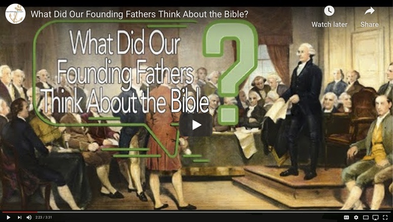 What Did Our Founding Fathers Think About the Bible? » Reasons for Hope ...