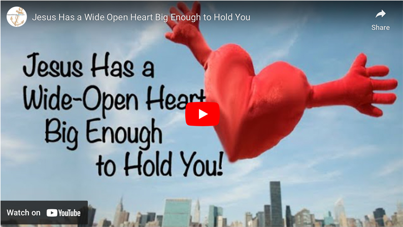 Jesus Has a Wide Open Heart Big Enough to Hold You » Reasons for Hope ...