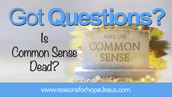 Common Sense Questions