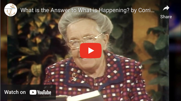 What's the Answer to What is Happening? from Corrie Ten Boom (1892–1983 ...